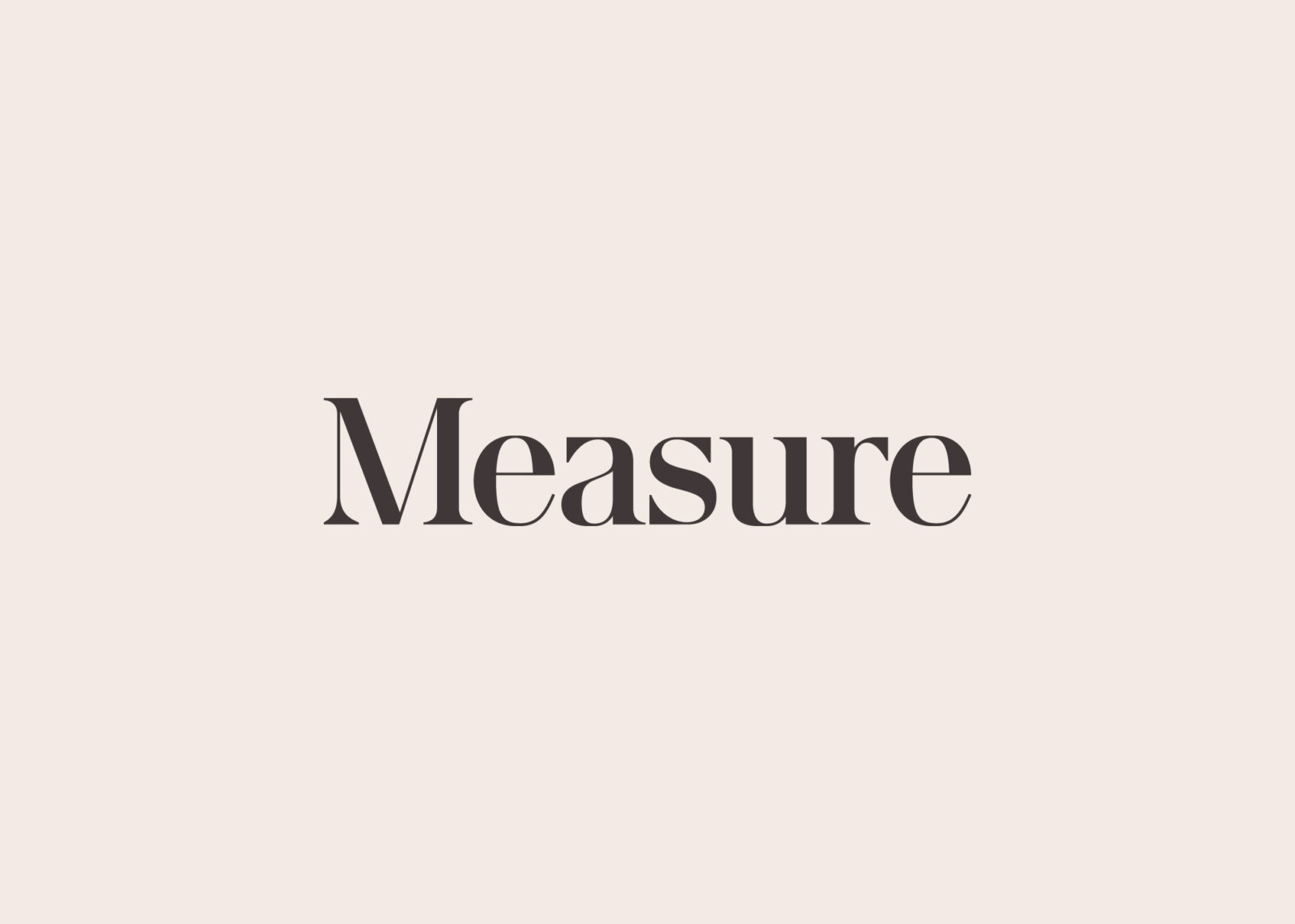 Measure | Art Direction and Visual Identity by Ryan Paonessa